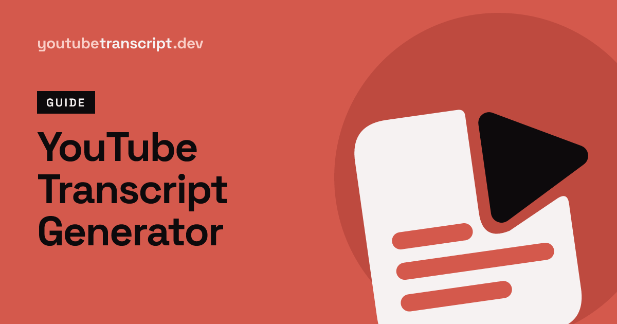 YouTube Transcript Generator — Extract Video Text Free